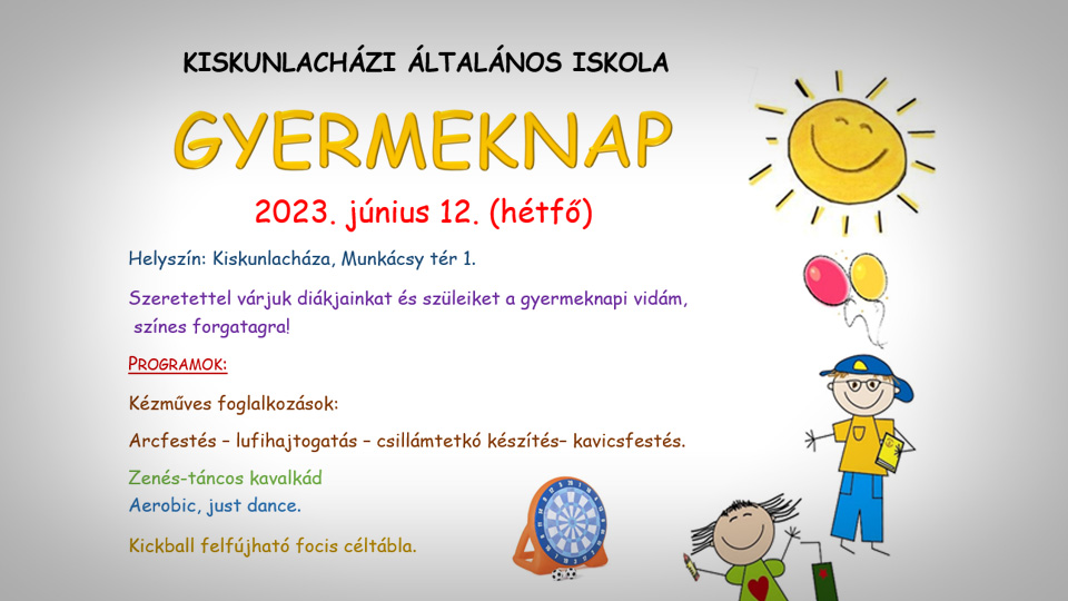 Gyermeknap (2023) – Kiskunlacházi Általános Iskola